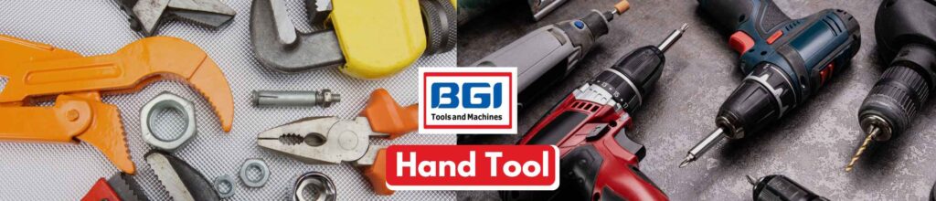 Hand Tools – bgitoolsandmachines
